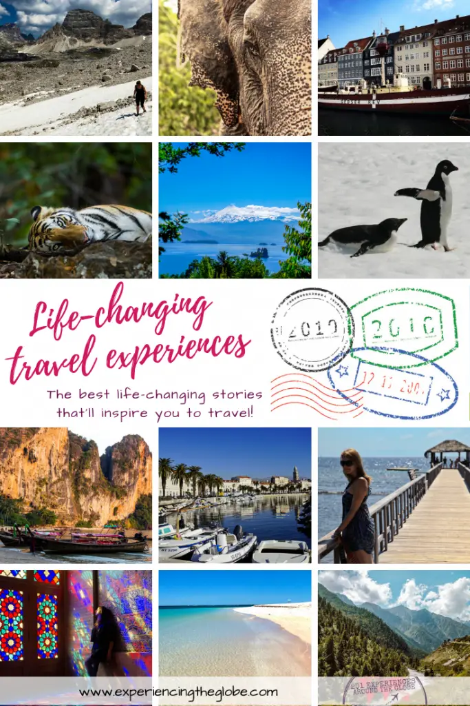 Life-Changing Travel Experience Stories • Experiencing the Globe