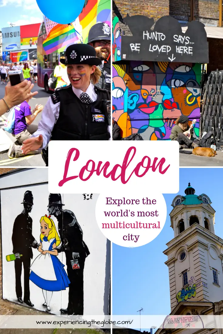 Explore London’s Multiculturalism • Experiencing the Globe